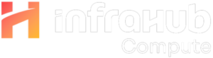 Infrahub Compute – Seamless AI-Ready Cloud GPU